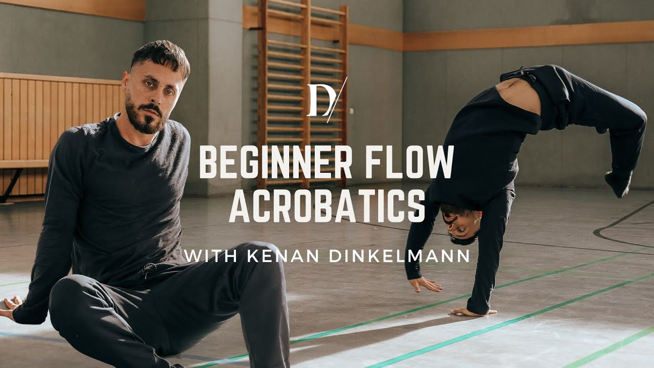 Beginner Flow Acrobatics by Kenan Dinkelmann│Dance Masterclass - YouTube