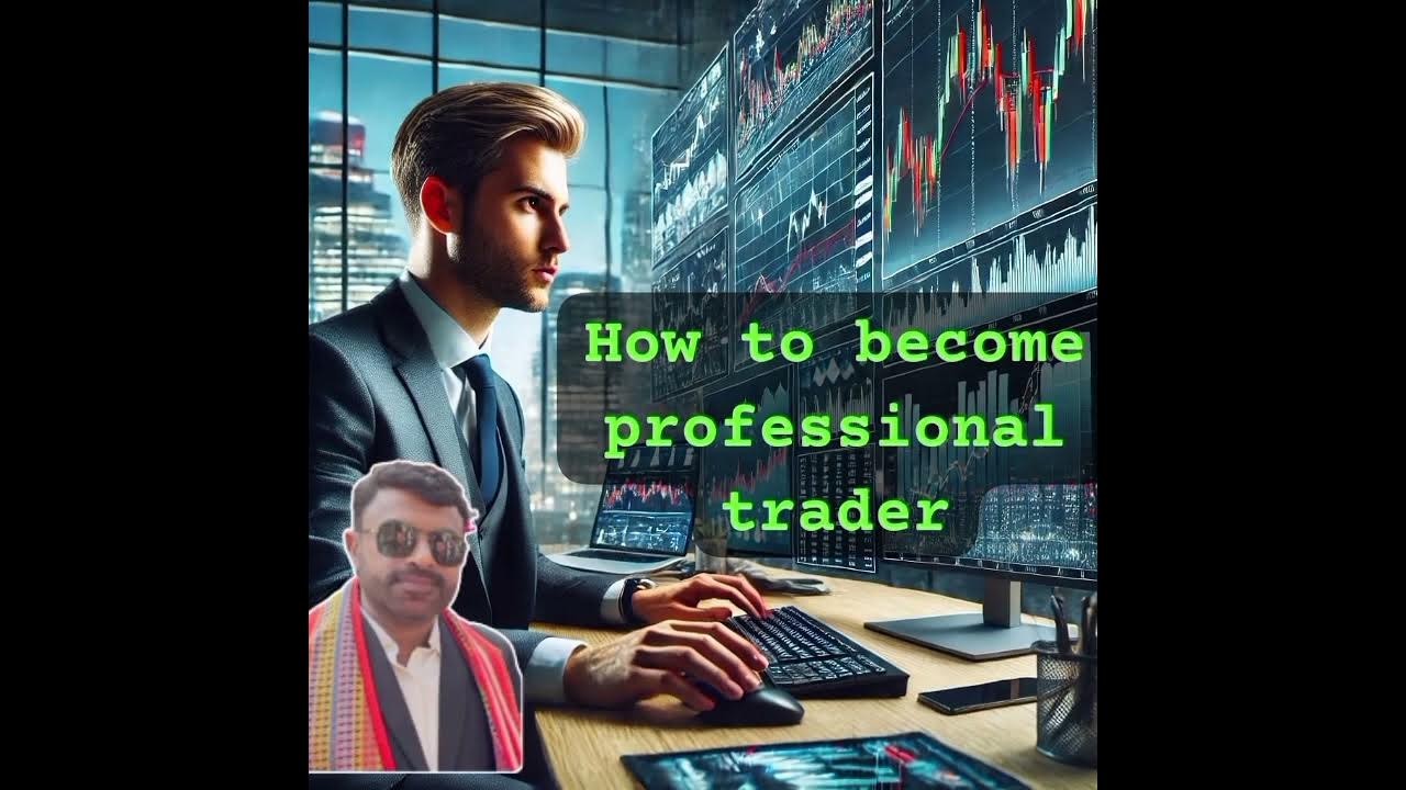 How to become professional trader - YouTube