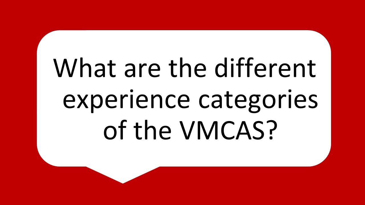 VMCAS Experience Categories - YouTube