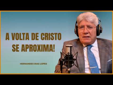 JESUS REVELOU OS SINAIS DO FIM: VOCÊ ESTÁ ATENTO? | HERNANDES DIAS LOPES