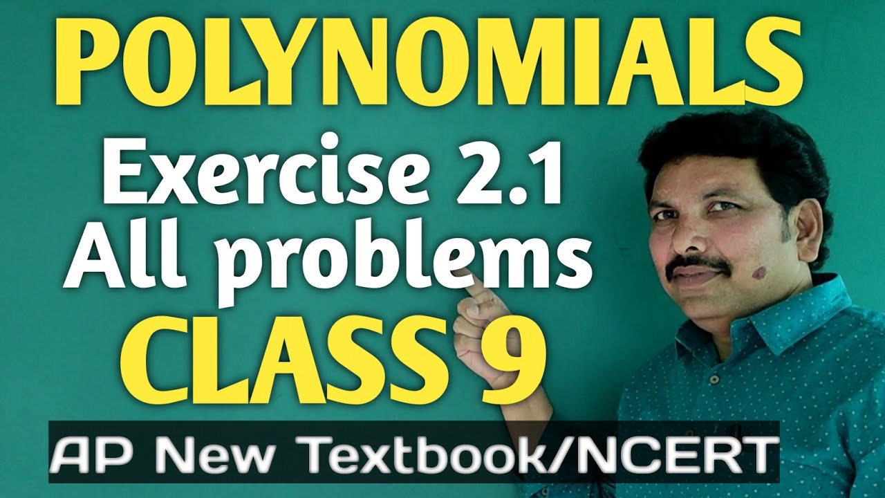 CLASS 9/POLYNOMIALS/EXERCISE 2.1/ A.P NEW TEXT BOOK/MATHEMATICS - YouTube