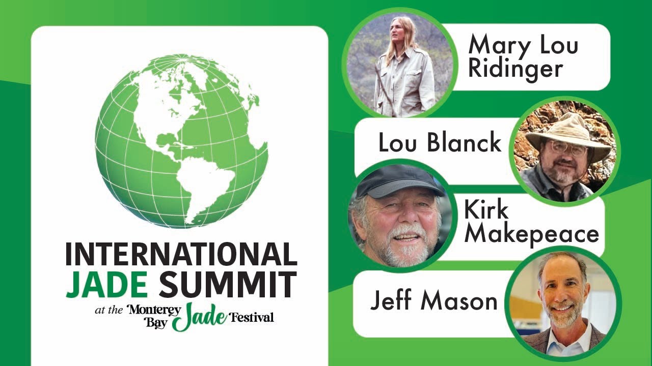 2025 International Jade Summit at the Monterey Bay Jade Festival **FULL ...