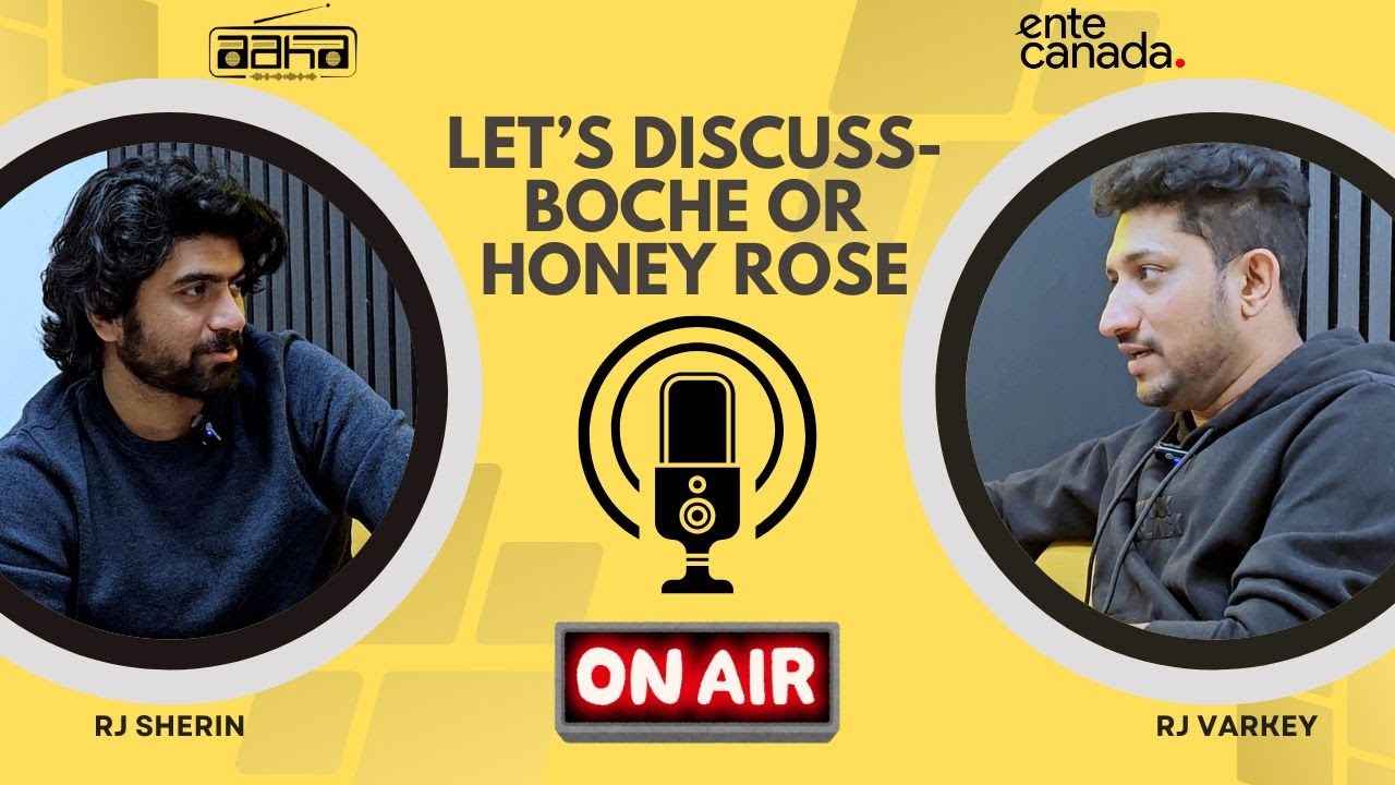 With #boche or #honeyrose ? - An Overview with RJ Sherin and RJ Varkey ...