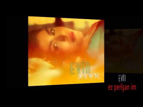 evîn-ez perîşan im
