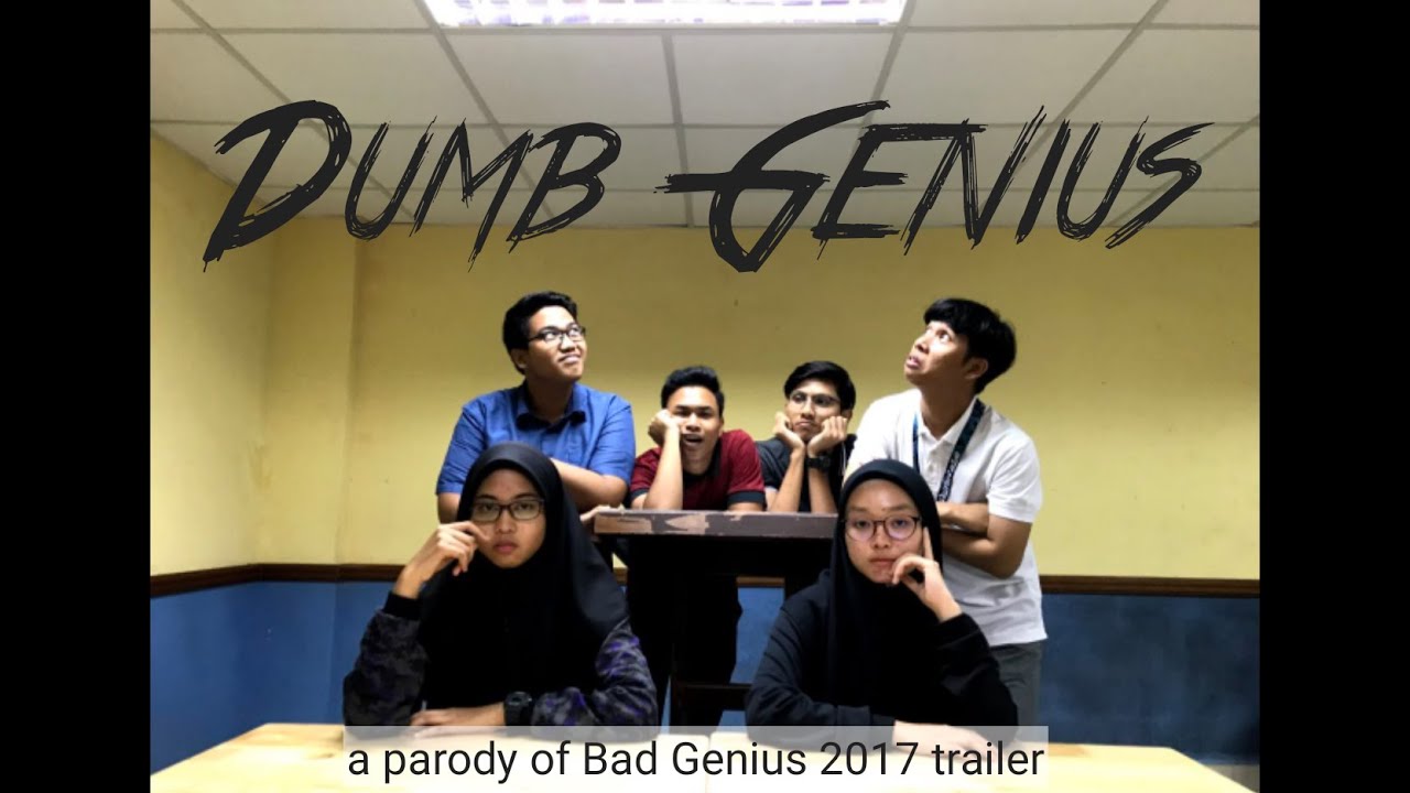 Dumb Genius Trailer (Bad Genius Parody) - YouTube