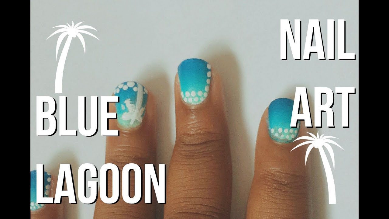 Blue Lagoon Nail Art - YouTube