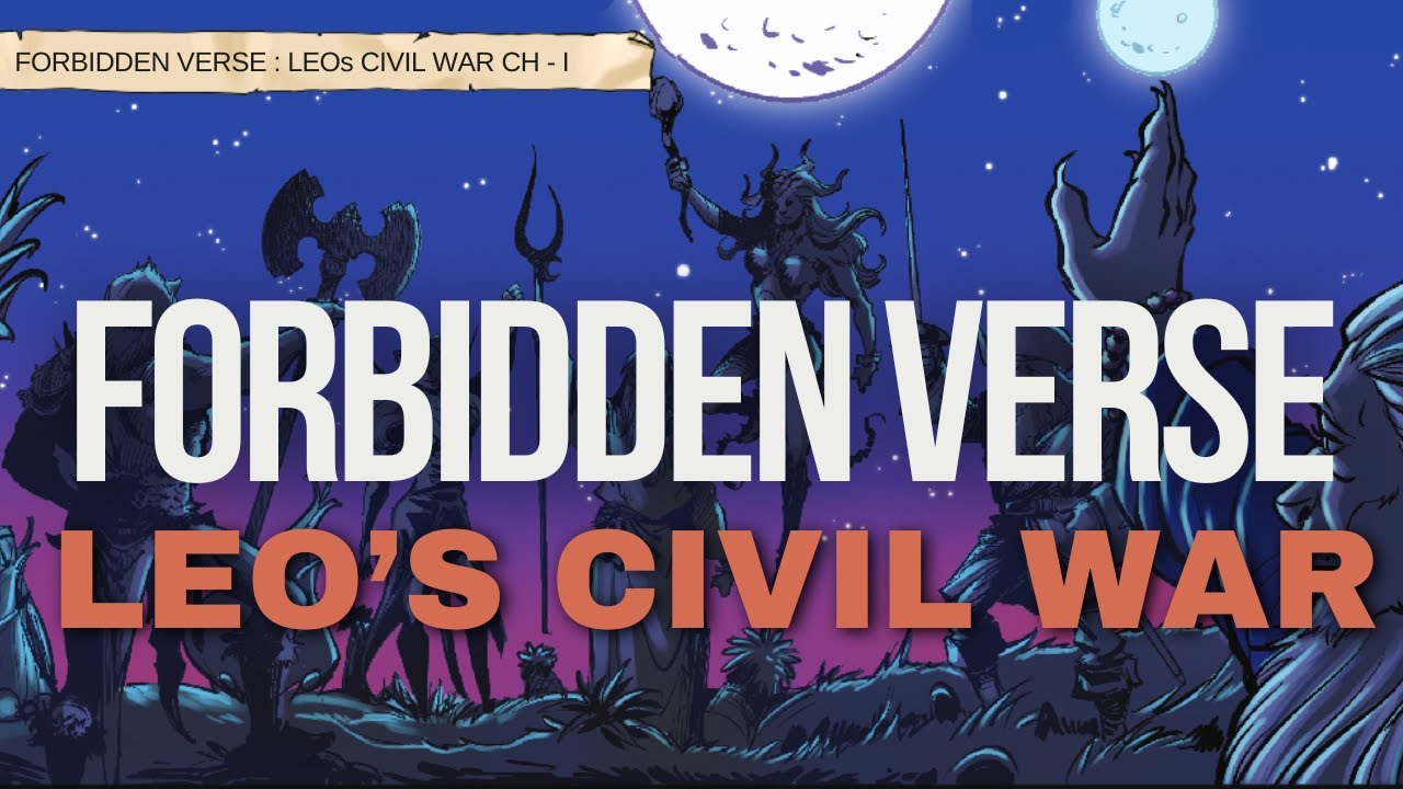 Intro of FORBIDDEN VERSE LEOs CIVIL WAR CH I | #comics | # ...