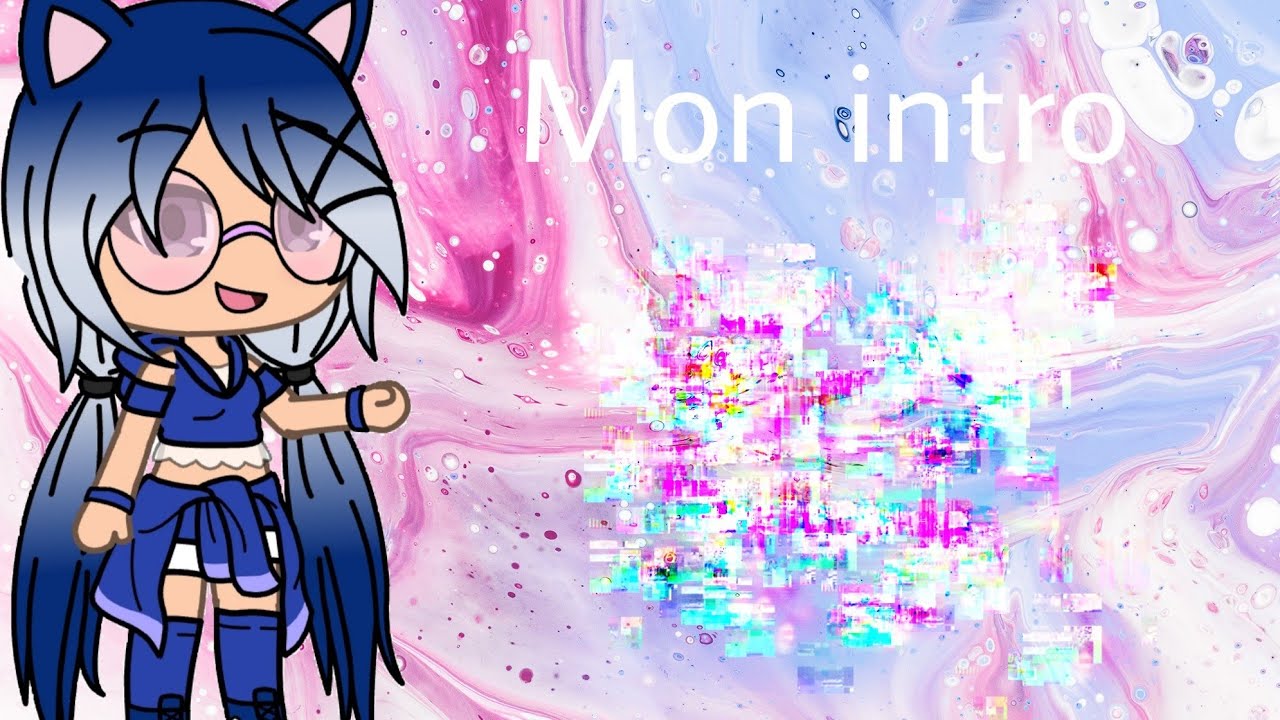 Mon intro Gâcha Life - YouTube
