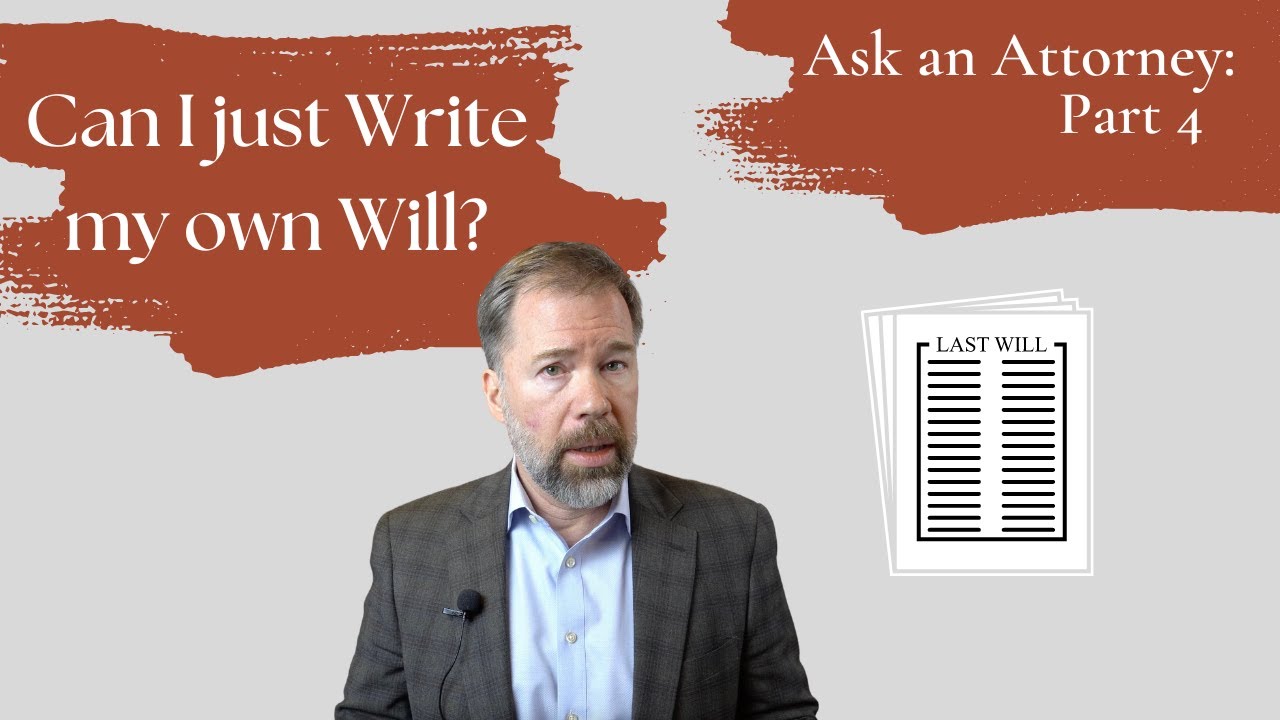Can I Just Write My Own Last Will And Testament Ask An Attorney Part Can I Just Write My Own Last Will And Testament Ask An Attorney Part