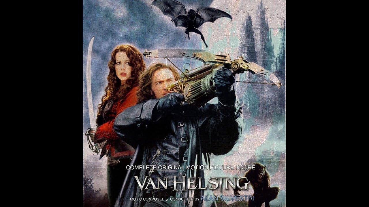 Van Helsing (2004) - Alan Silvestri (complete 2CD) - YouTube