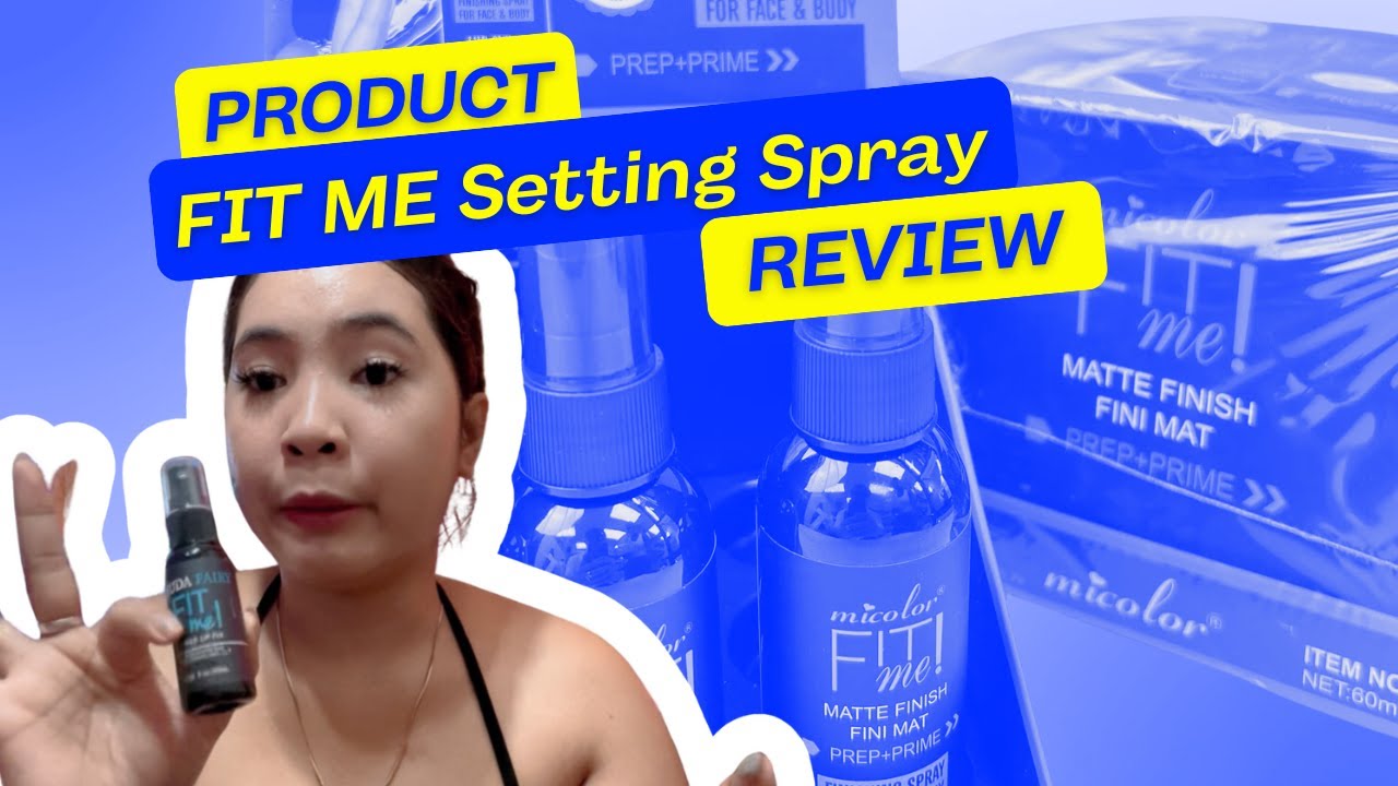 FIT Me Setting Spray | Makeup Review | 0470 - YouTube