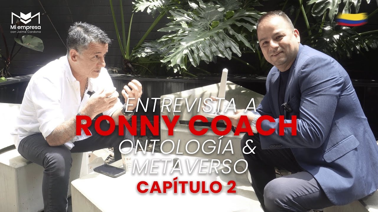 Entrevista a RONNY COACH | CAPÍTULO 2 | Mi empresa con Jaime Cardona # ...