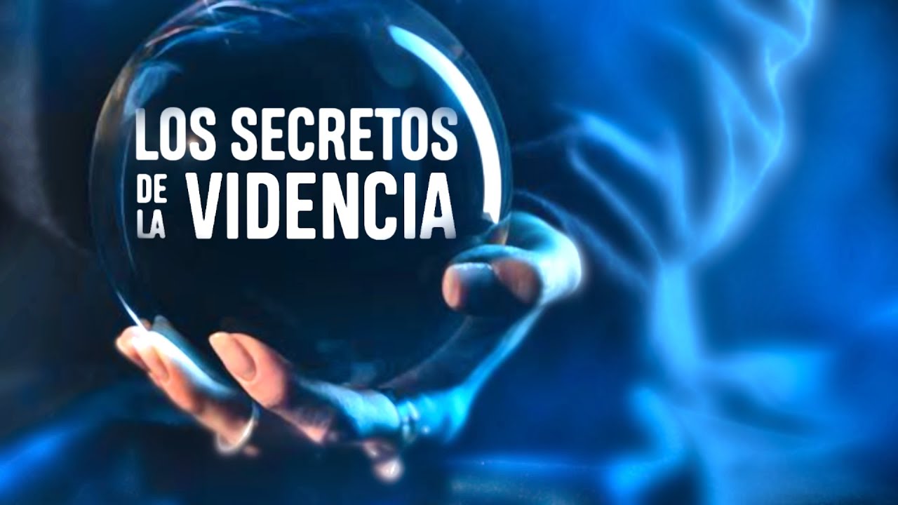 Los SECRETOS de la VIDENCIA: CÓMO un VIDENTE PREDICE el FUTURO - YouTube