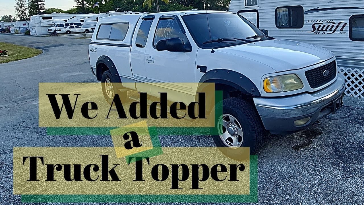 Ranch Truck Roof Topper Install & Review | Adding a Truck Topper to our ...