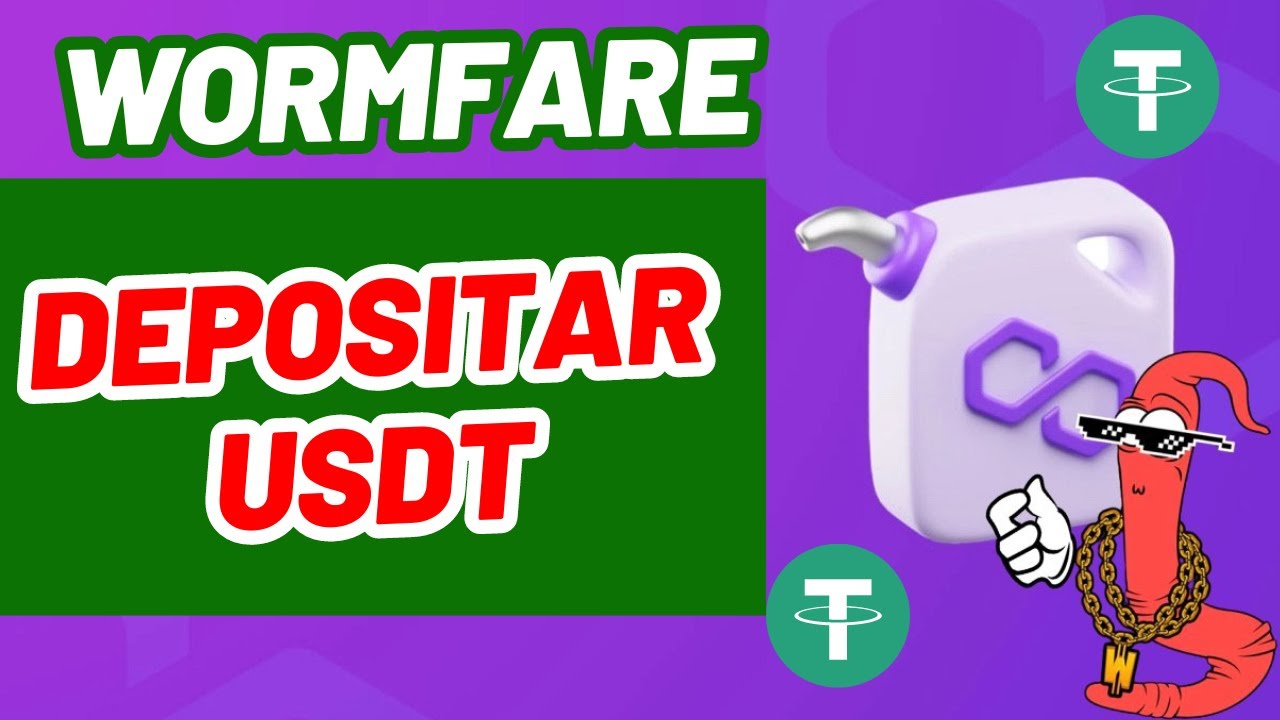 COMO DEPOSITAR USDT NA WORMFARE - YouTube