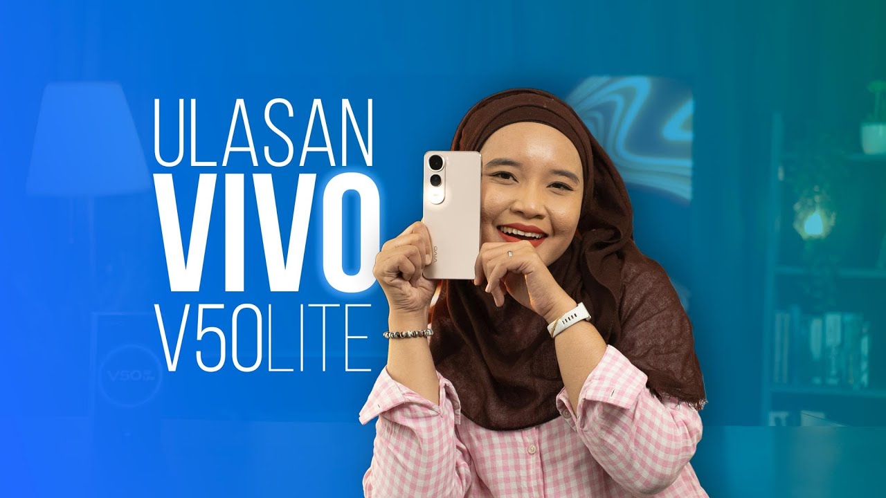 Ulasan Vivo V50 Lite -Tubuh Ringan Bateri Gergasi - YouTube
