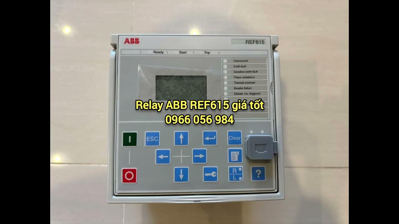 Relay ABB REF615 hàng có sẵn - giá tốt - YouTube