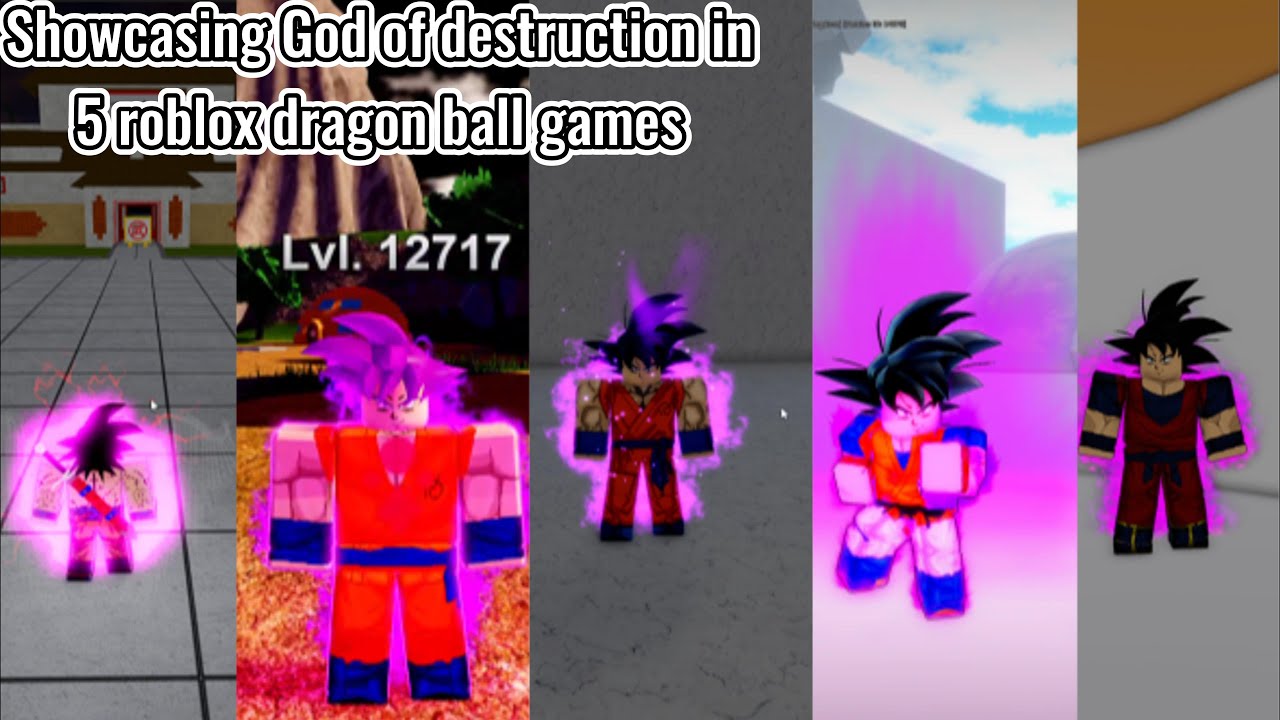 5 Roblox Dragon Ball games with God of destruction - 4K - 60 FPS - YouTube