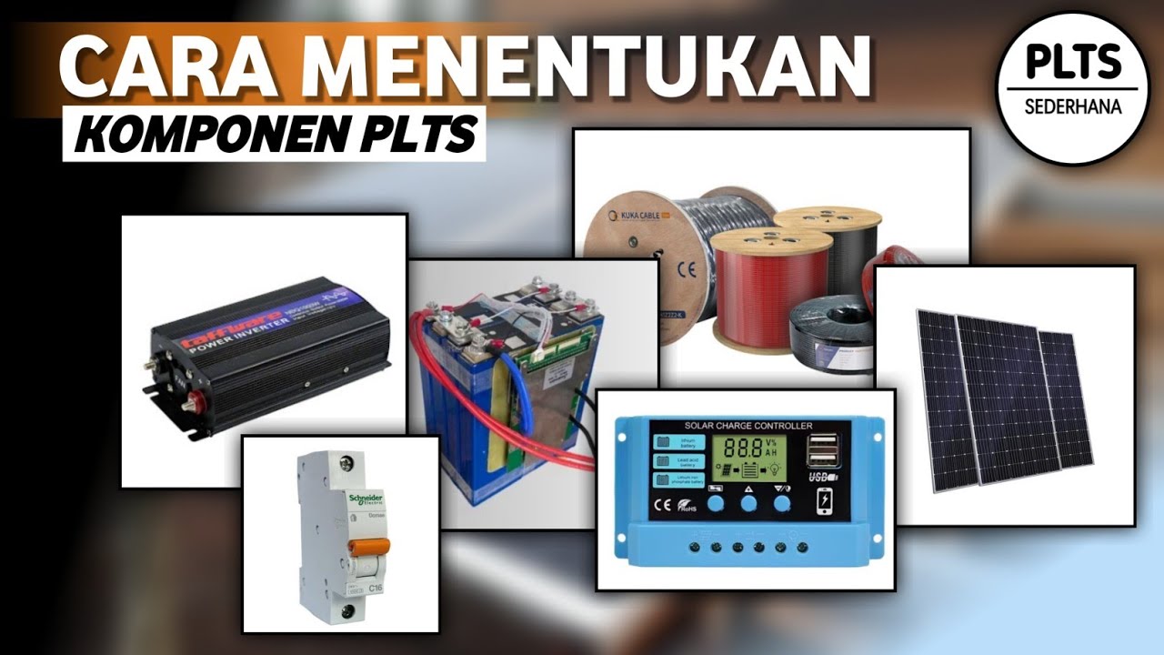 CARA MENENTUKAN KOMPONEN PLTS || planning before install solar power ...