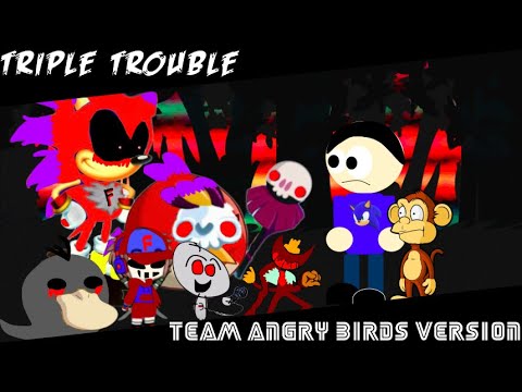 FNF triple trouble but me and my friends (FNF cover & credits in the ...