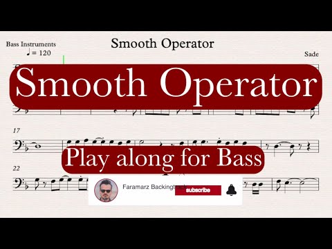 Smooth Operator - Sade | Play along for Bass Instruments - YouTube