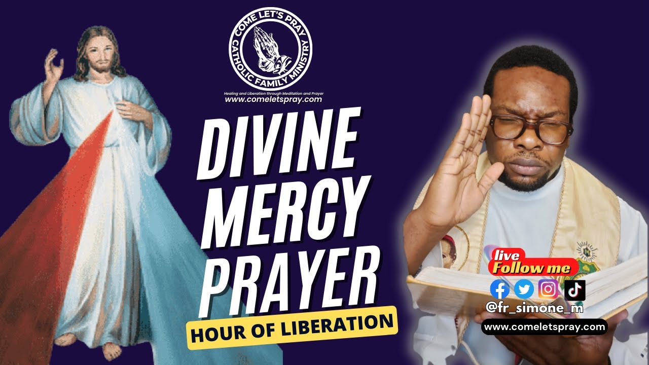 DIVINE MERCY LIBERATION PRAYER | 3PM - YouTube