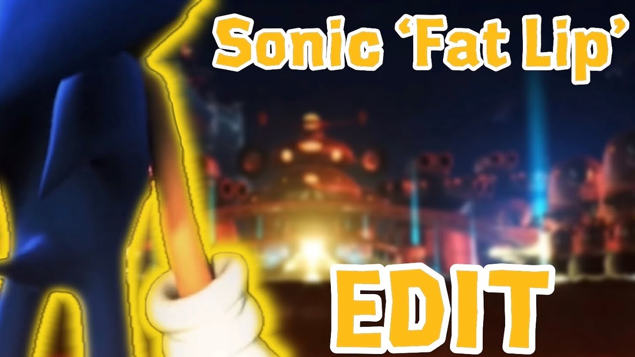 Sonic Unleashed | 'Fat Lip' Edit - YouTube