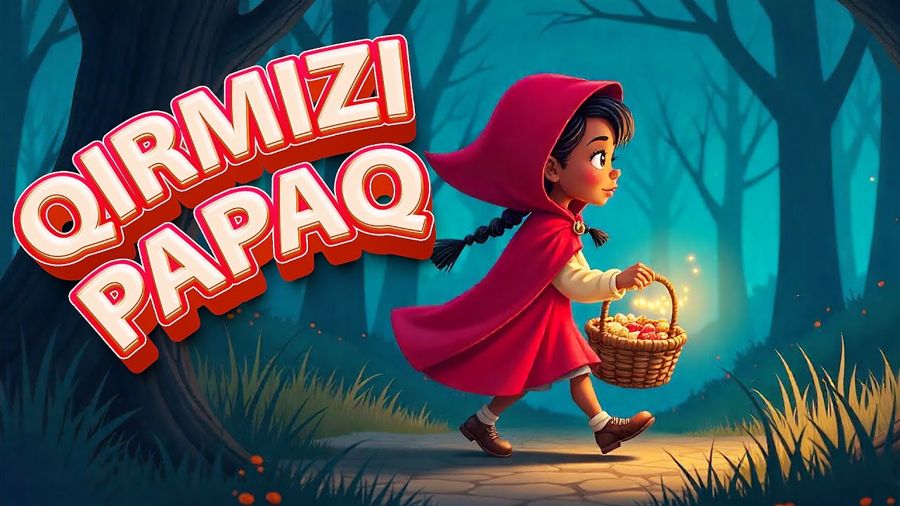 Qırmızı Papaq – Uşaq Nağılı | Azərbaycan nağılları - YouTube