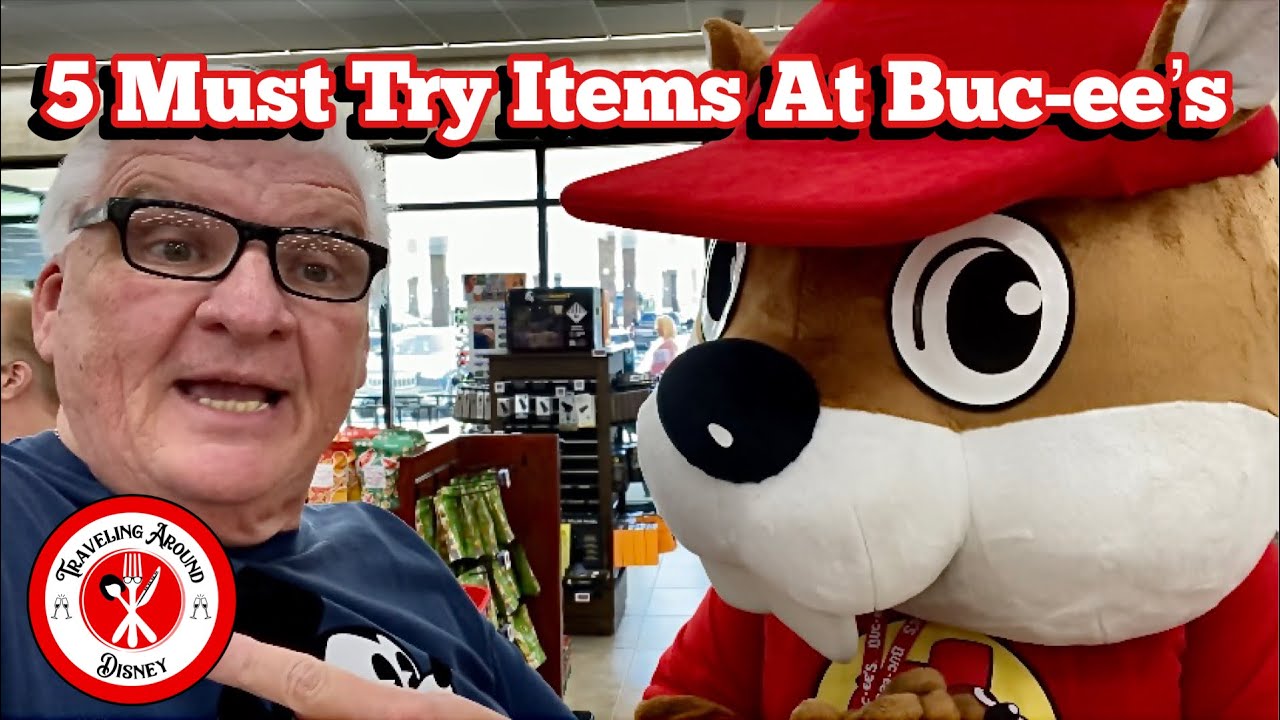 BUC-EE’S 5 MUST TRY ITEMS FOR FIRST TIMERS | TRAVELING AROUND DISNEY ...