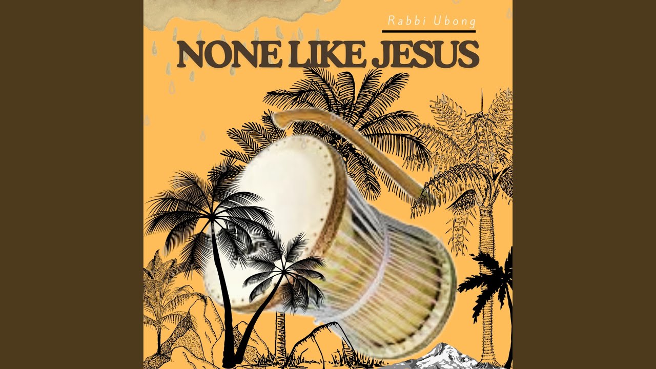 None Like Jesus - YouTube
