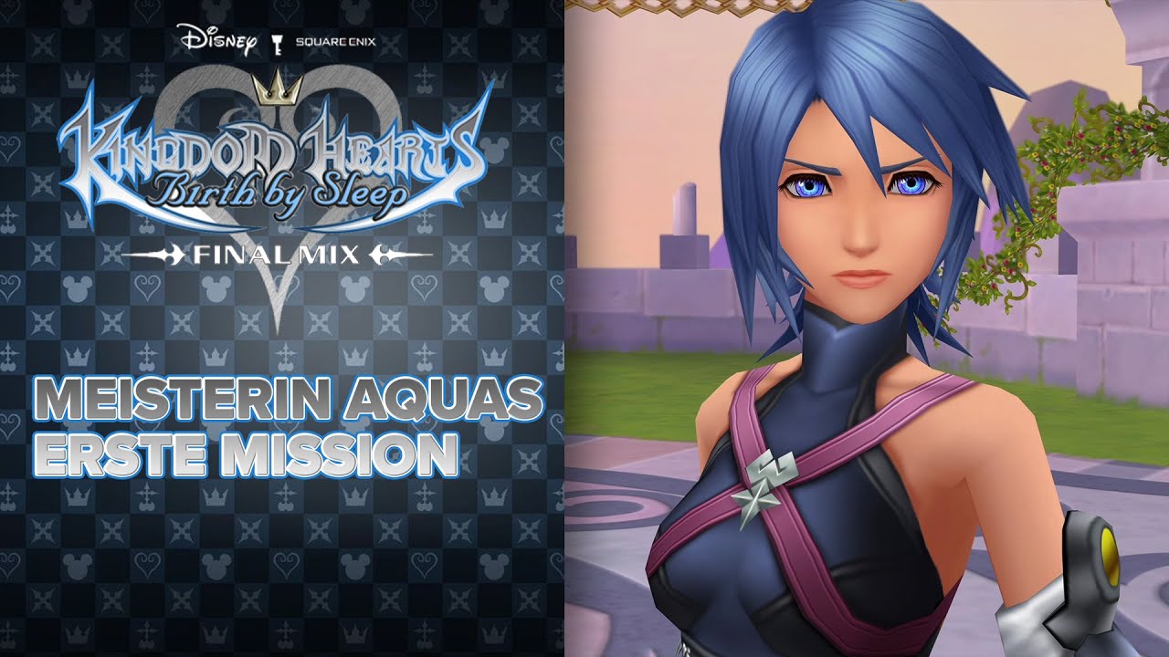 Meisterin Aquas Erste Mission • 28 • Lets Play Kingdom Hearts Birth By