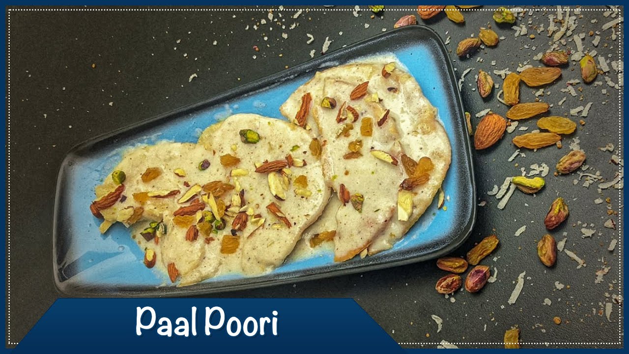 పాల పూరీ | Paal Puri | Sankranti special | Easy festival sweet ...