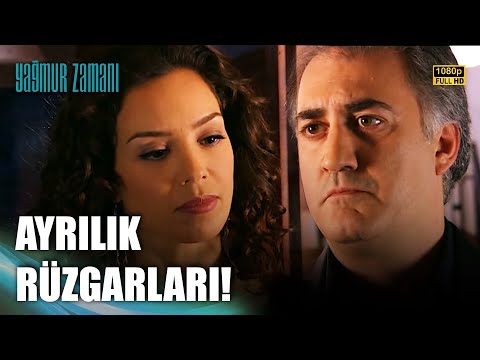 Fırat ve Eylül Ayrılığın Eşiğinde | Yağmur Zamanı