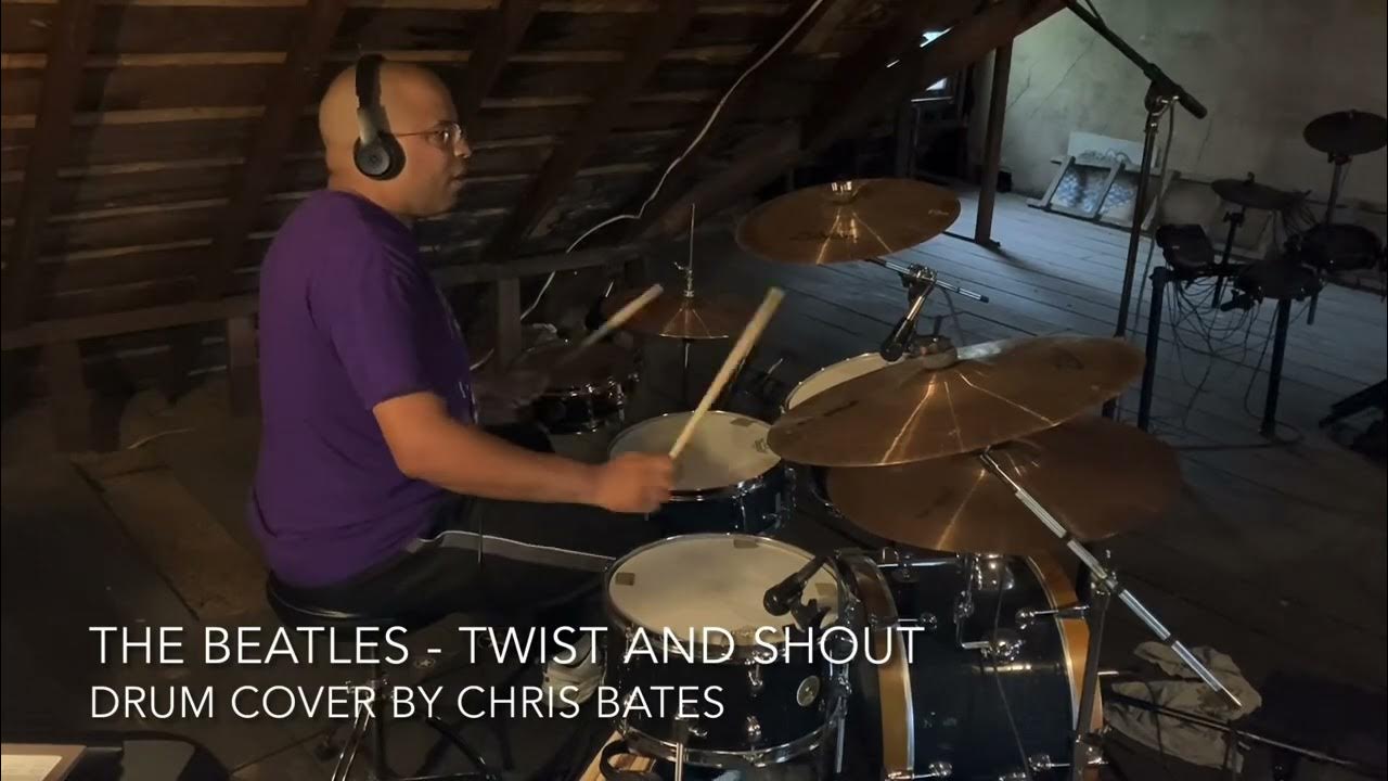 The Beatles - Twist and Shout (Drum Cover) [Studio Version] - YouTube