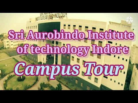 Sri Aurobindo institute of technology Indore.SAIT Aurobindo medical ...