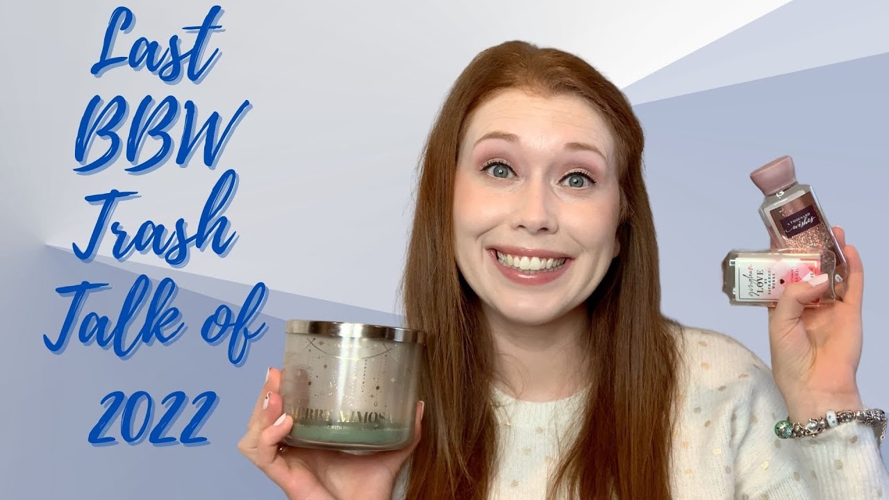 Bath & Body Works Trash Talk #77 - YouTube