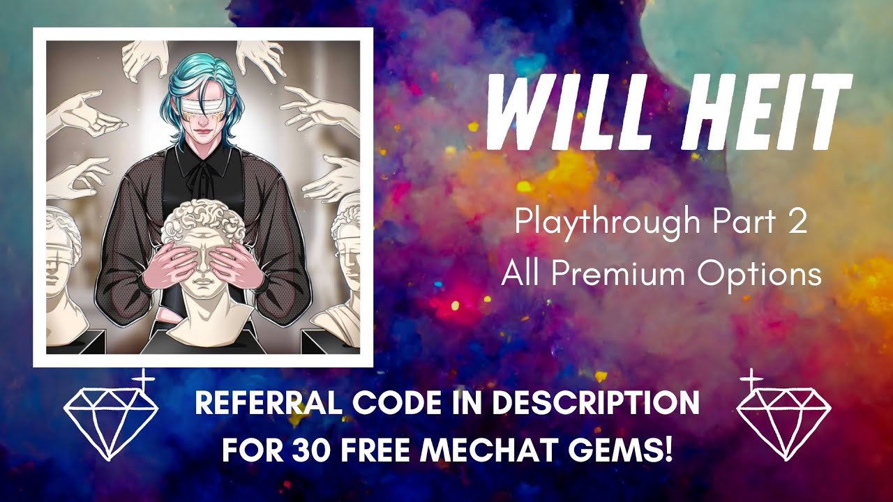 Will Heit - MeChat - Part 2 - All Premium Options [Early Access] - YouTube