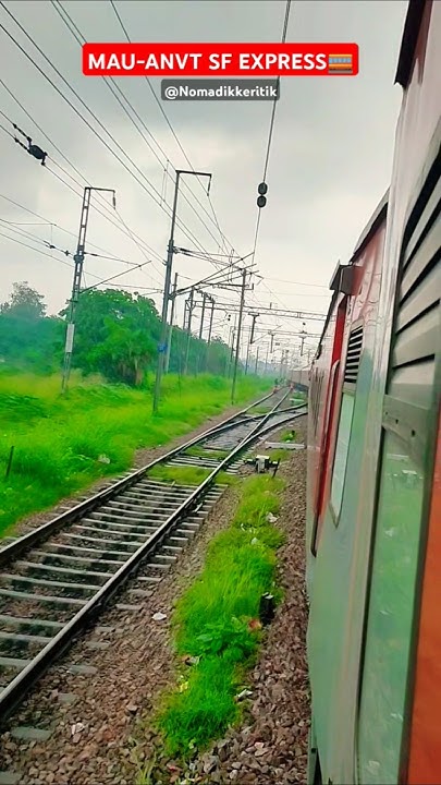 MAU-ANVT SF EXPRESS #trains #trainjourney #shorts #shortvideo - YouTube