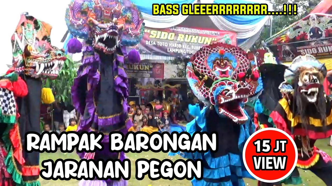 RAMPAK BARONGAN DEVILS JARANAN PEGON "SIDO RUKUN" LIVE LABUHAN ...