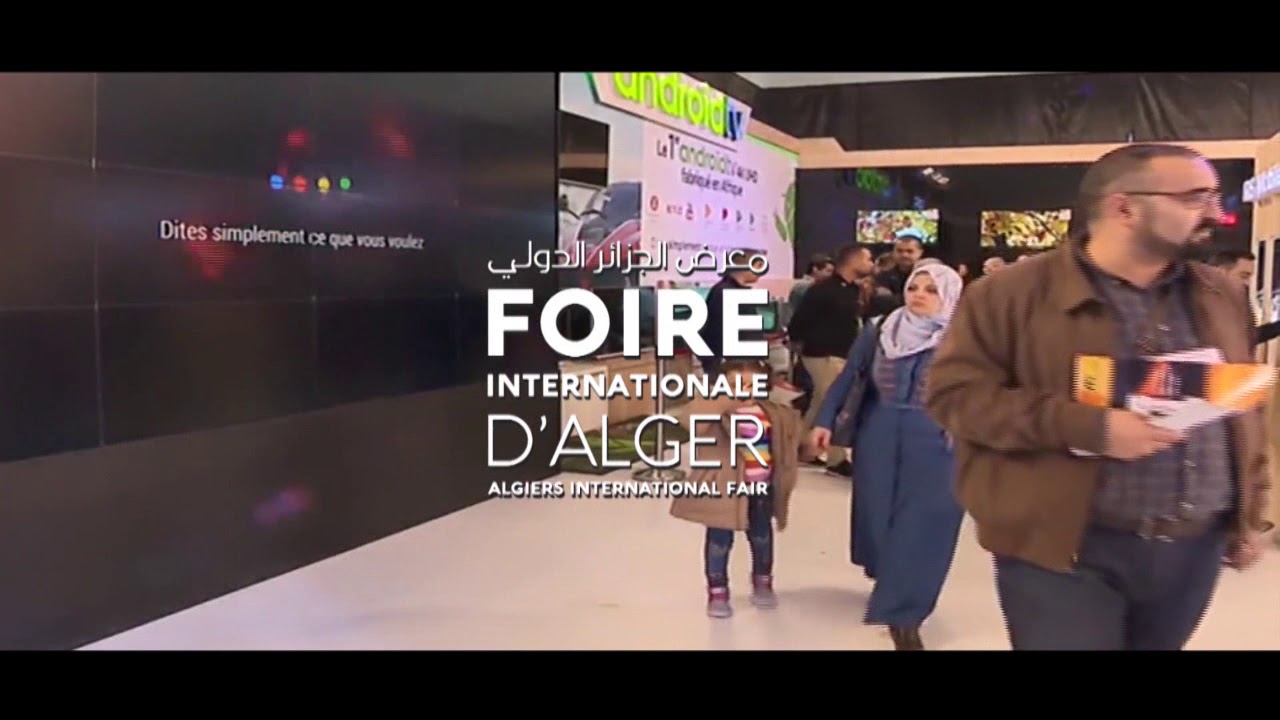 Foire Internationale d'Alger -FIA 2018 - YouTube