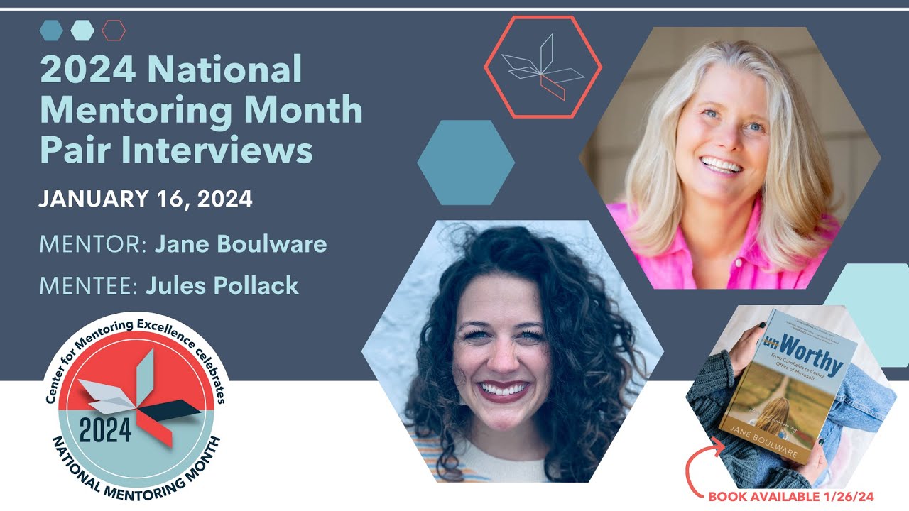 2024 Mentoring Month Interviews: Jane Boulware and Jules Pollack - YouTube