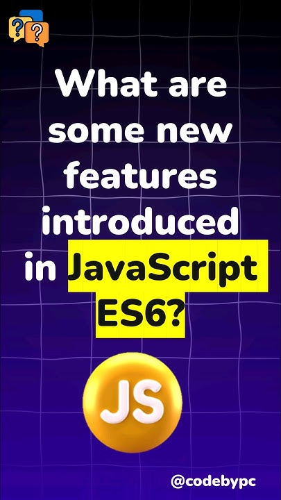 JavaScript ES6 New Features 2024 || JavaScript Interview Questions #javascript #shorts #shots ...