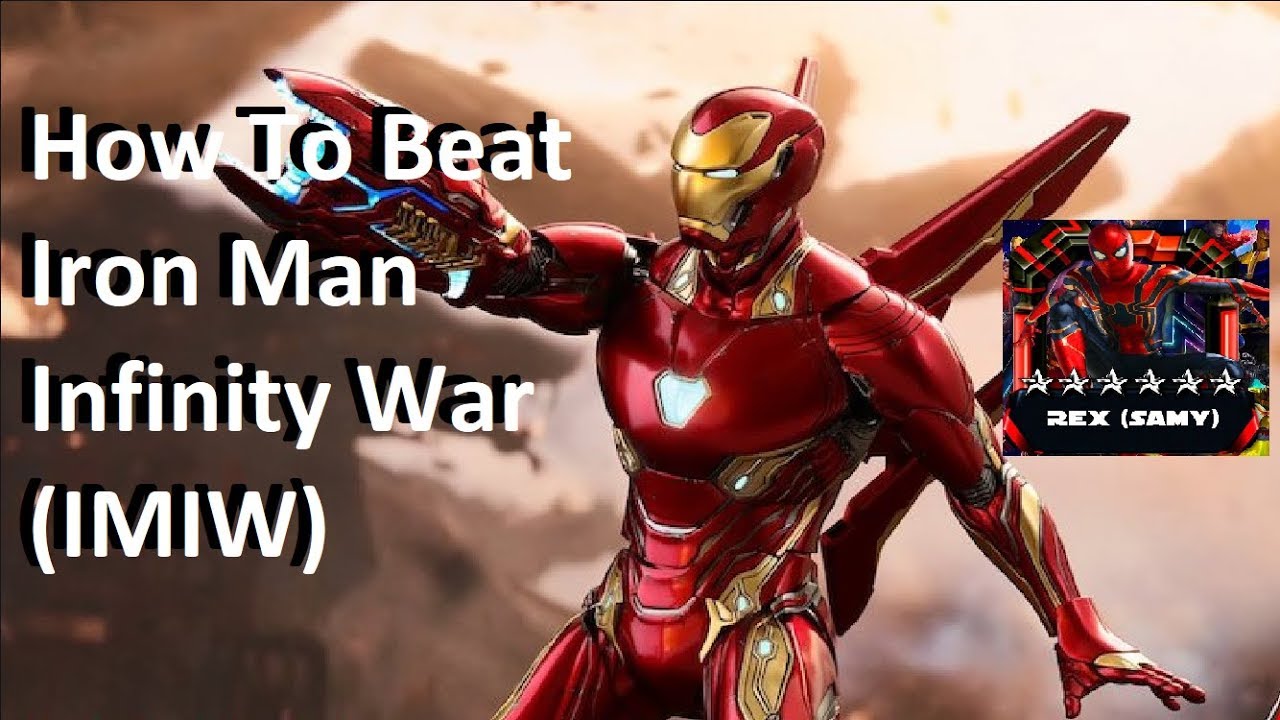 MCoC: How To Beat Iron Man Infinity War - IMIW - Marvel Contest of ...