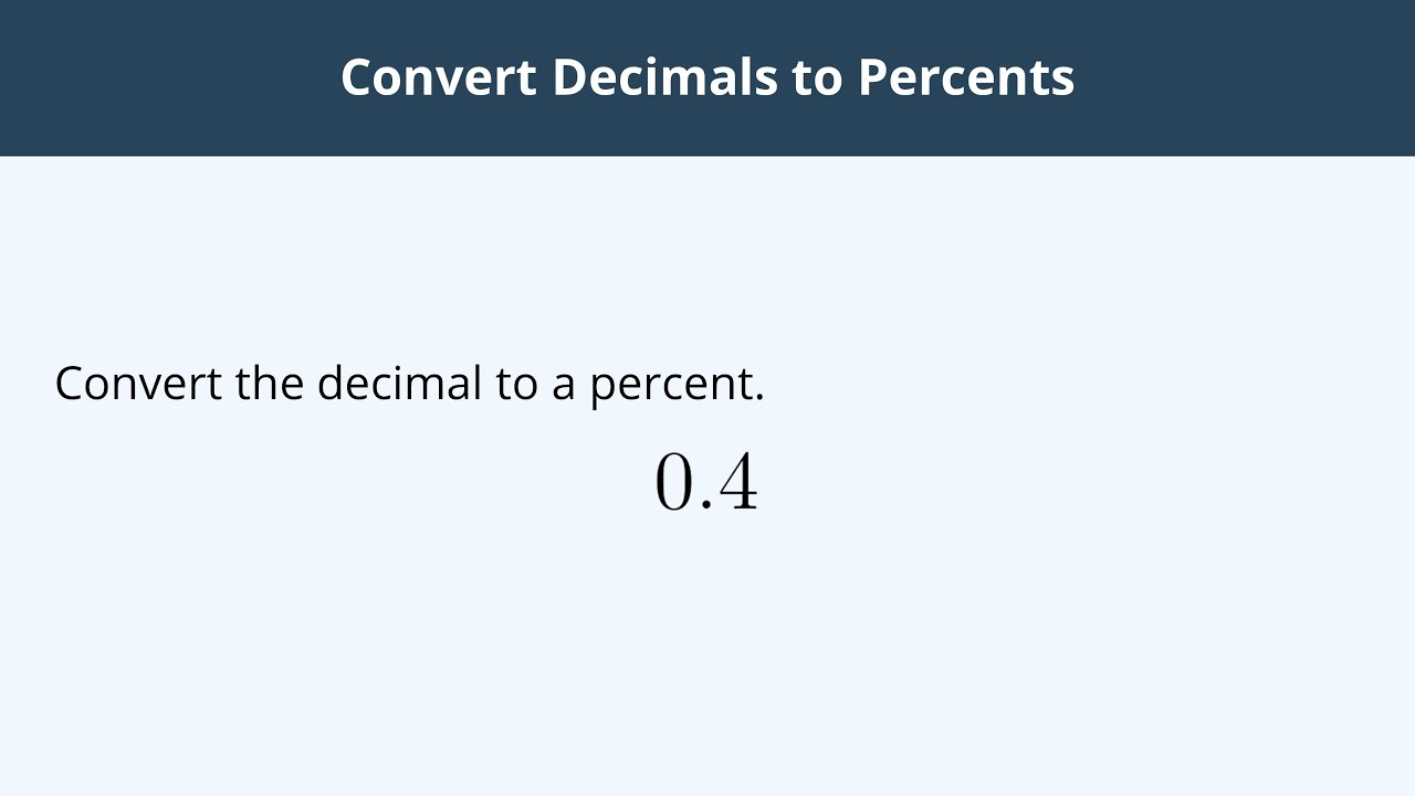 Convert Decimals to Percents - 2 - YouTube