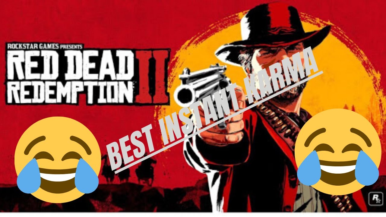 Red Dead 2 - instant karma part 1 - YouTube