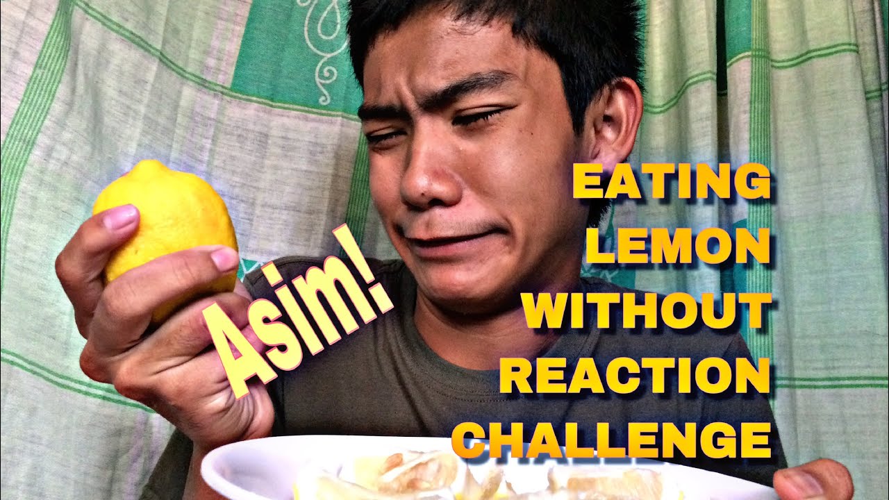 EATING LEMON WITHOUT REACTION CHALLENGE (MY OWN VERSION) + HAPPY 800 ...