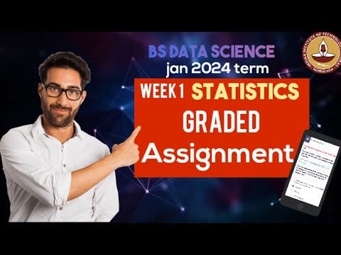 statistics graded assignment week1 bs data science #iitmadras - YouTube