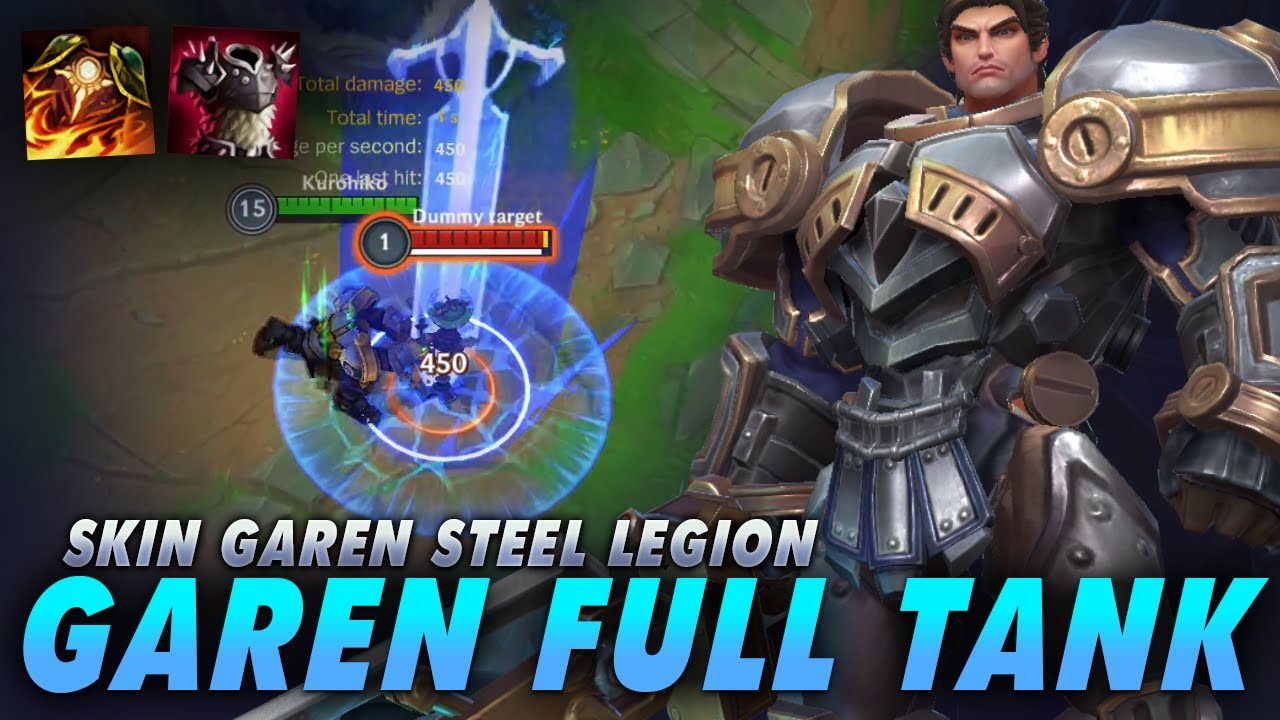 Review Skin Baru Garen Steel Legion Wild Rift - Garen Full Tank Build ...