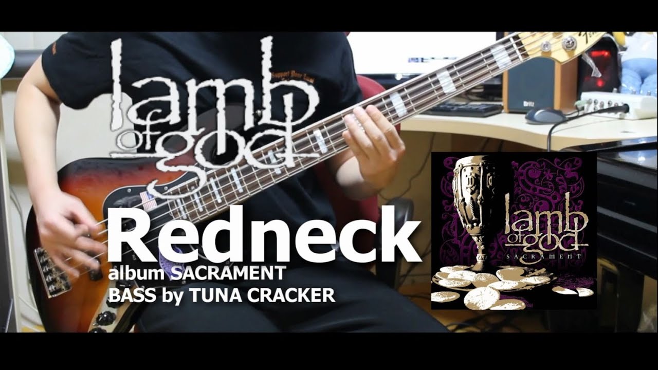 Lamb of God - Redneck / BASS COVER : Fender Jazz Deluxe V - YouTube