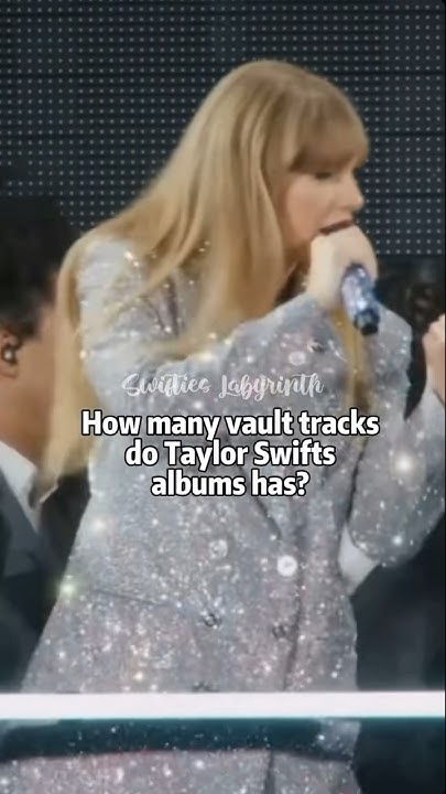 How many vault tracks do Taylor Swift’s albums has? #shorts #taylorswift #ttpd #themusicindustry ...